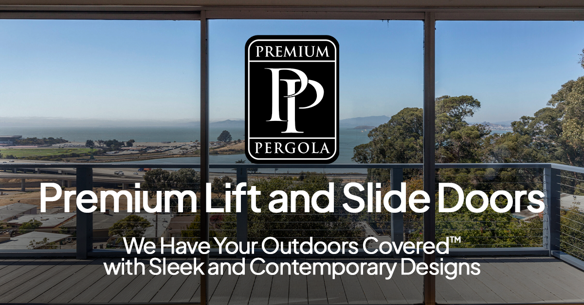 Premium Lift and Slide Doors | Premium Pergola